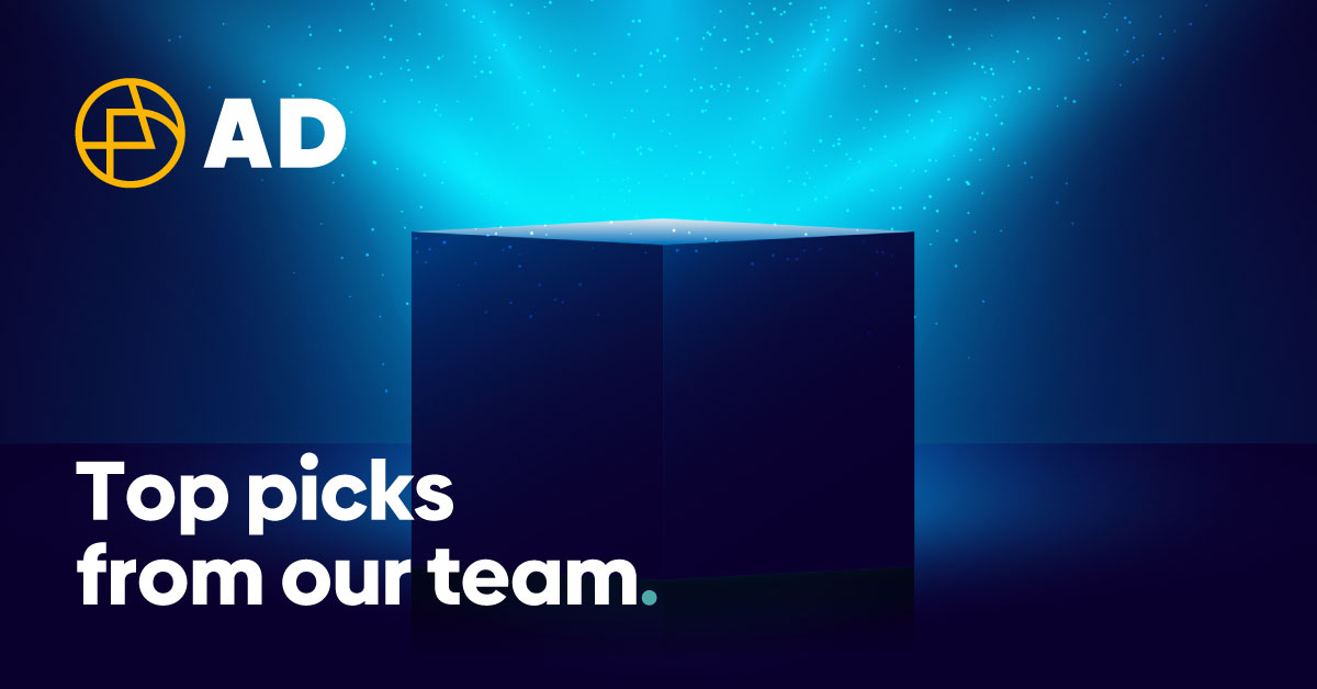 Top picks from our team - June edition - A.D.