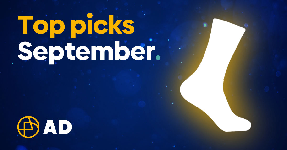 Top picks from our team - September edition - A.D.