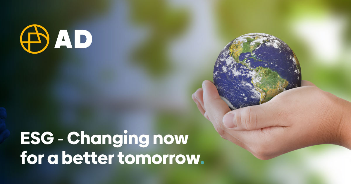 ESG - Changing now for a better tomorrow - A.D.
