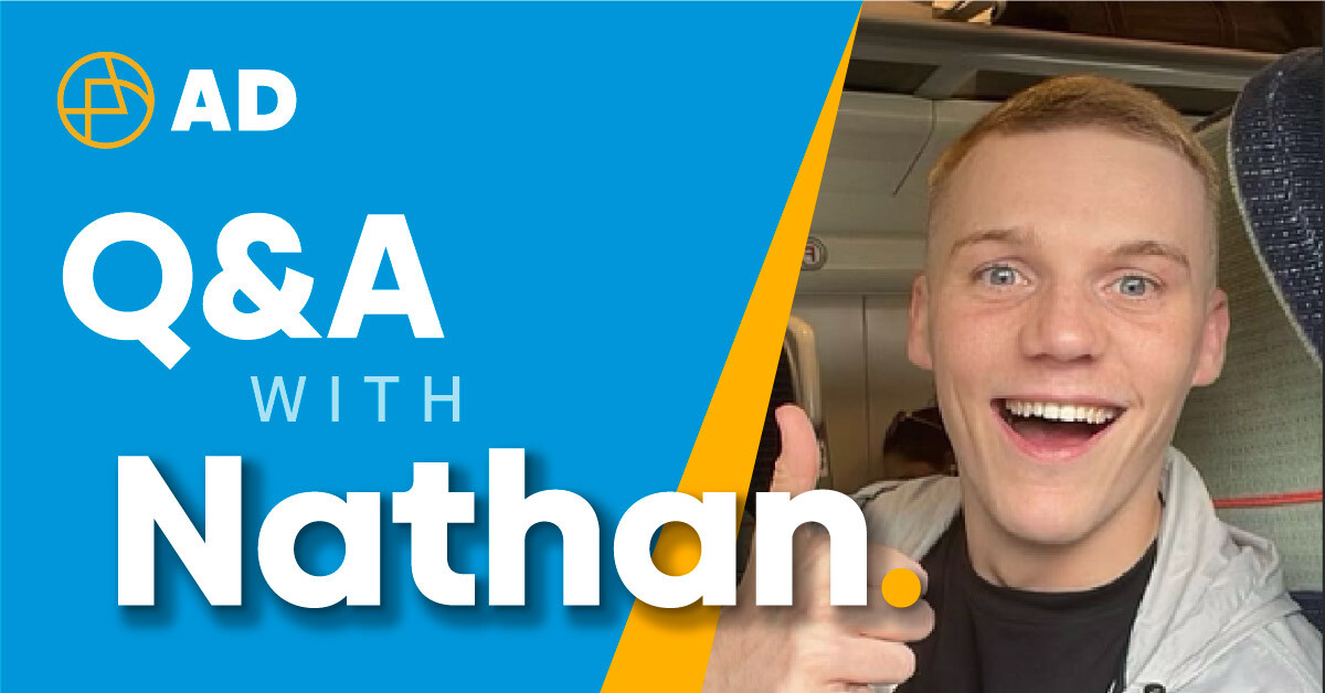 Quickfire Q&A with Nathan! - A.D.